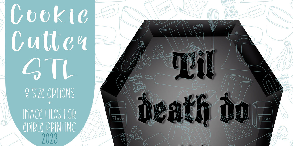 Till death coffin Cookie cutter stl files for 3d printing with matchin – Sugared Grace Designs LLC